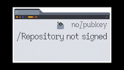 How to Fix APT GPG Error: NO_PUBKEY / Repository Not Signed